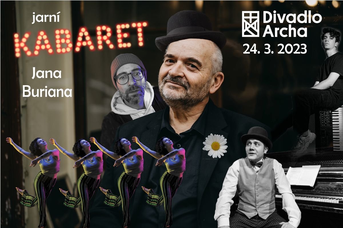 Jarní kabaret Jana Buriana | Divadlo Archa